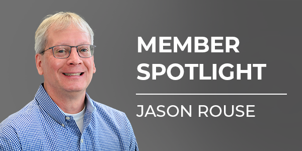 Member Spotlight: Jason Rouse